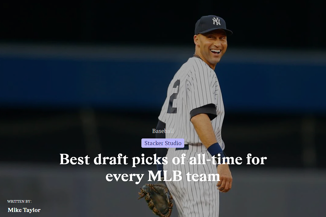 Best draft picks of all-time for every MLB team - Breaking AC