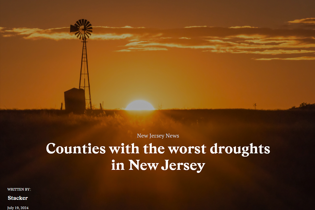 Counties with the worst droughts in New Jersey - DownBeach