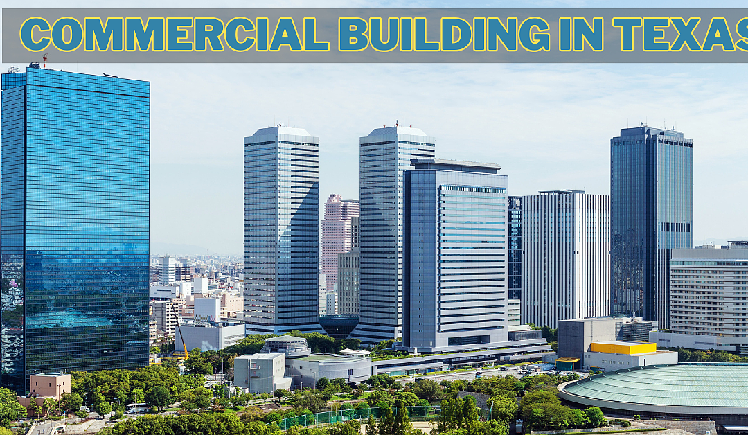 2025 Guide for Commercial Building Cost in Texas - OCNJ Daily