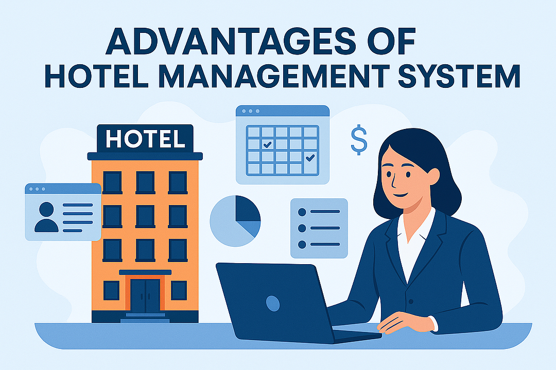 Advantages of Hotel Management Systems in Modern Hospitality - Breaking AC
