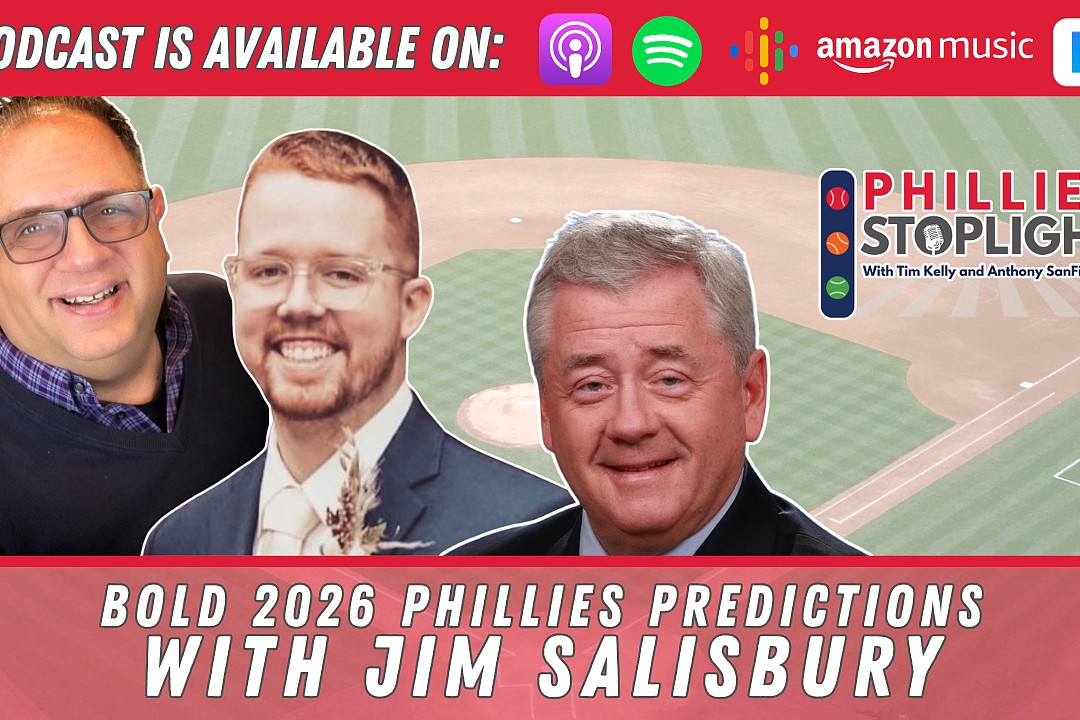 Phillies Stoplight🚦: Bold 2026 predictions with Jim Salisbury - DownBeach