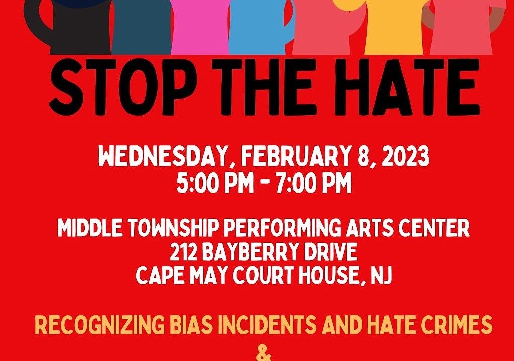 “Stop The Hate” Forum Set for Feb. 8 - OCNJ Daily