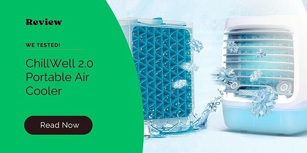 We Reviewed ChillWell 2.0 Portable Air Cooler - Here Are Our Results ...
